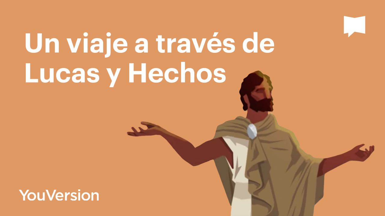 Un viaje a través de Lucas y Hechos - Día 1 de 40