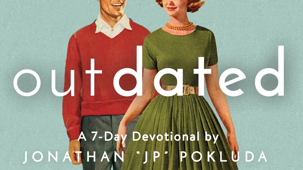 Outdated - Day 4 of 7