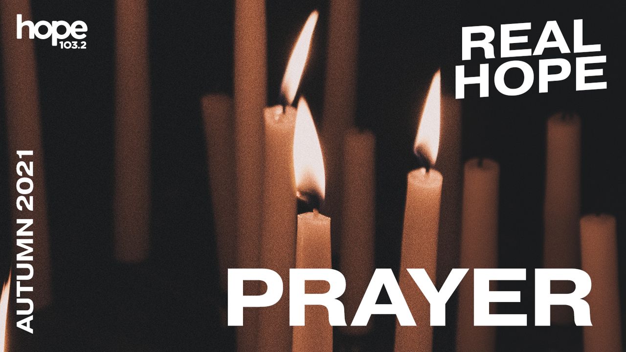 Real Hope: Prayer