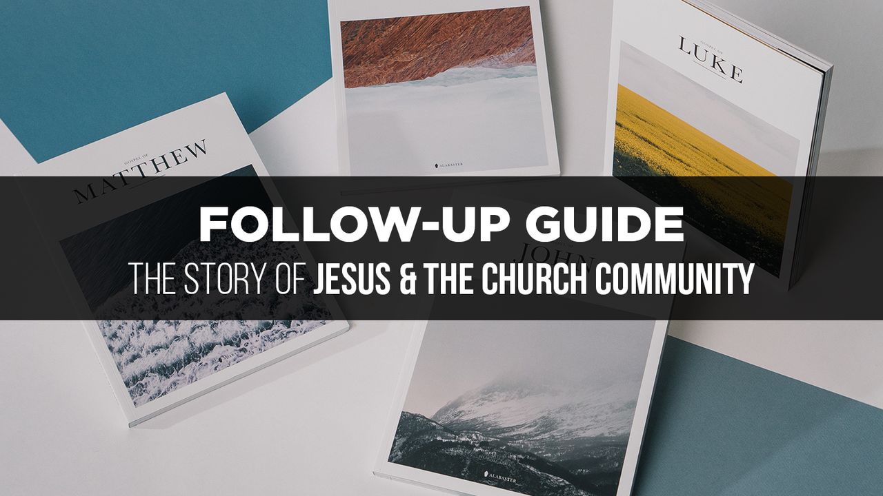 First Priority Follow-Up Guide: The Story of Jesus and The Story of The ...