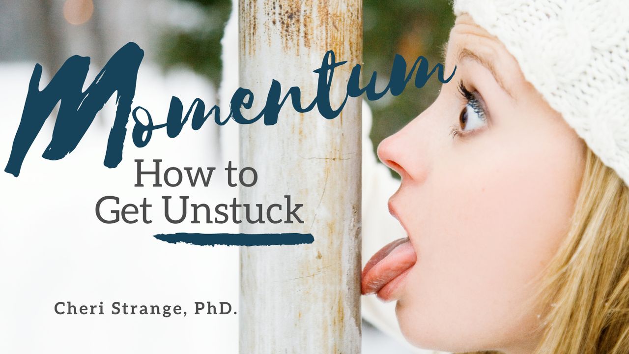 Momentum: How to Get Unstuck