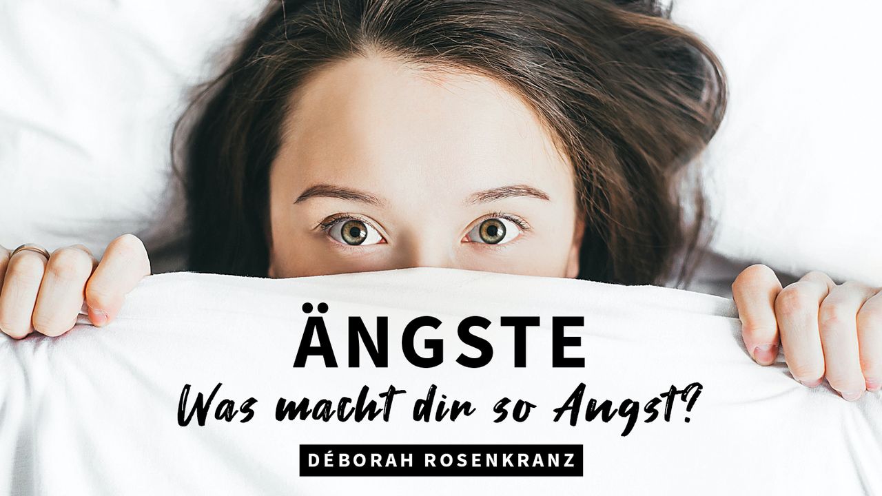 Ängste - Was macht dir so Angst?