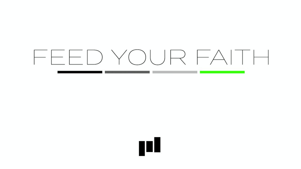 Feed Your Faith - Day 3 of 7