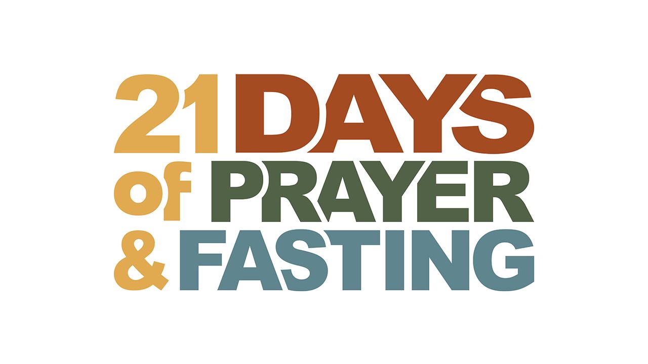 21 Days of Prayer and Fasting