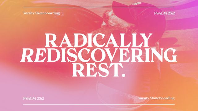 Radically Rediscovering Rest | Devotional Reading Plan | YouVersion Bible