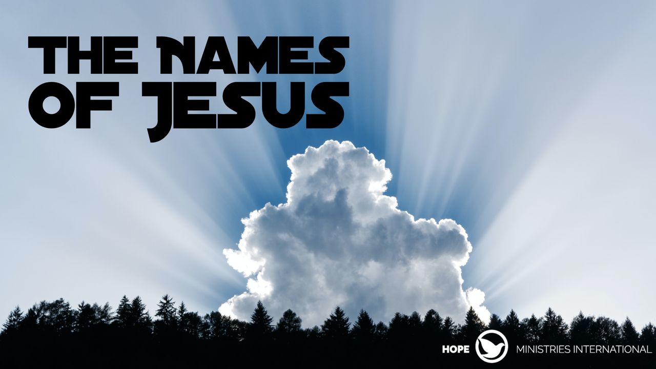 The Names of Jesus