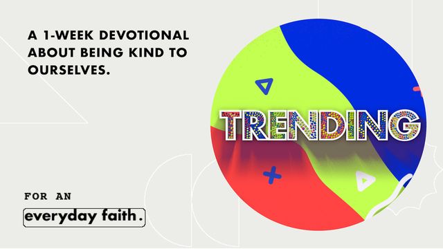 Trending Body Image Devotional Reading Plan Youversion Bible