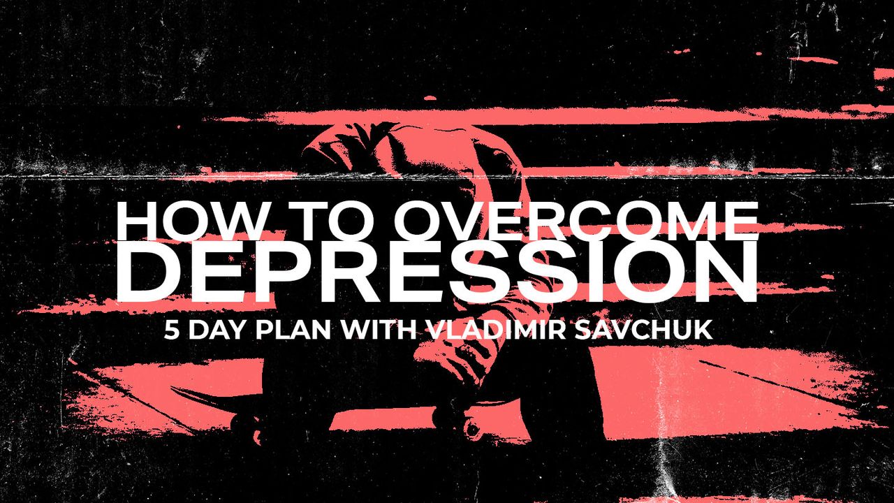 How to Overcome Depression