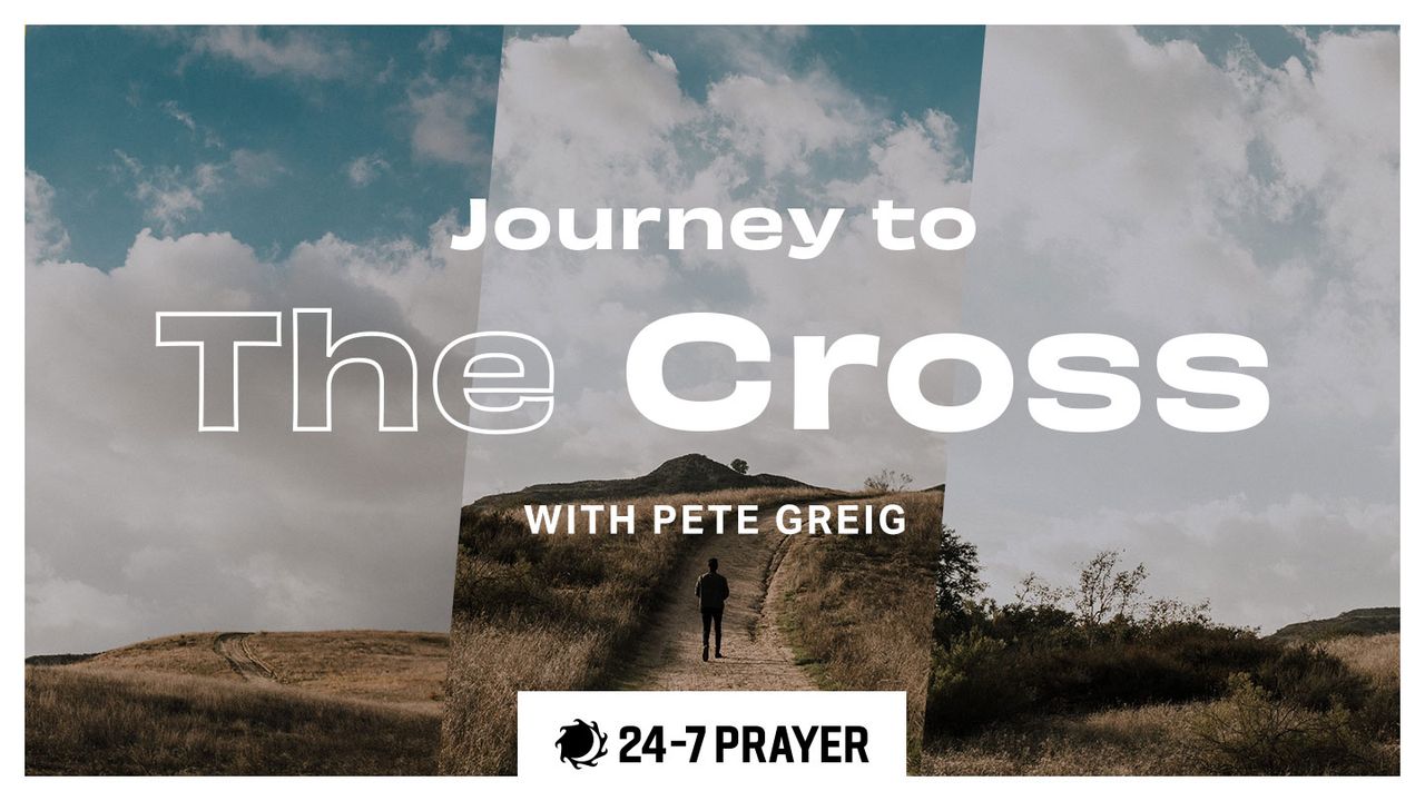 Journey to the Cross: Walk With Jesus This Lent - Bible App