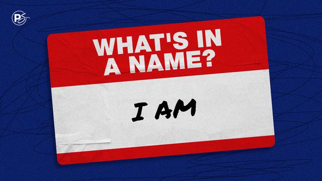 What's In A Name: I AM | Devotional Reading Plan | YouVersion Bible