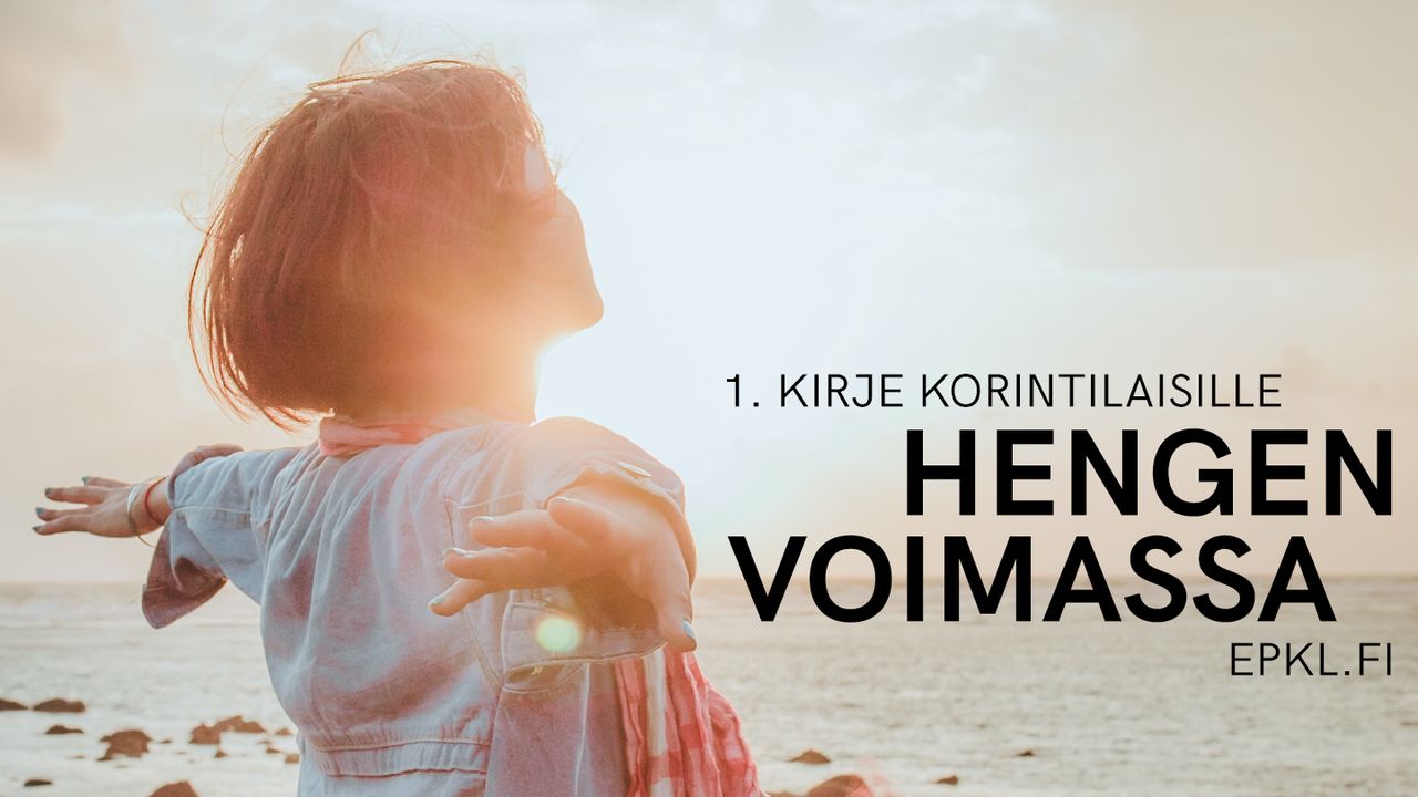 Hengen voimassa
