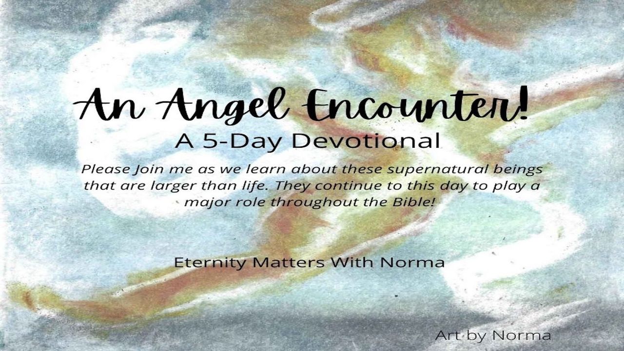 An Angel Encounter!