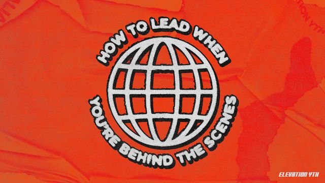 How to Lead When You're Behind the Scenes | Devotional Reading Plan ...