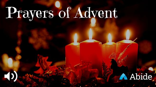 25 Prayers For Advent | Devotional Reading Plan | YouVersion Bible