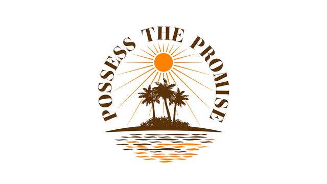 Possess the Promised Land | Devotional Reading Plan | YouVersion Bible