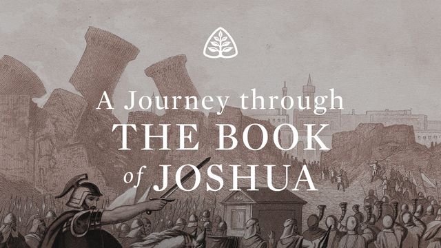 A Journey Through the Book of Joshua | Devotional Reading Plan ...