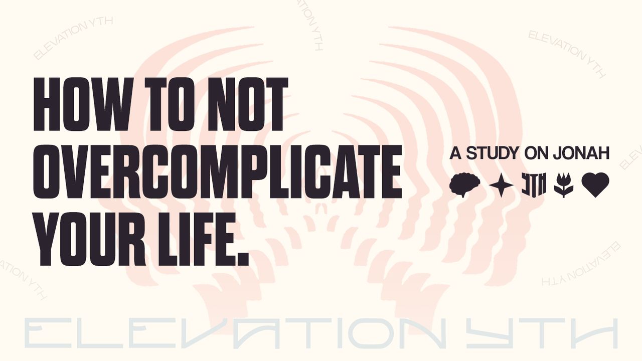 How to Not Overcomplicate Your Life: A Study on Jonah