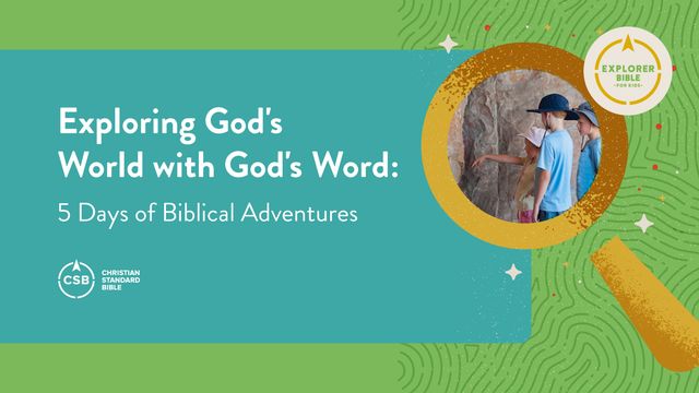 Exploring God’s World With God’s Word: 5 Days of Biblical Adventures ...