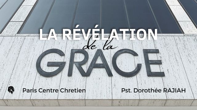 La Revelation De La Grace | Devotional Reading Plan | YouVersion Bible