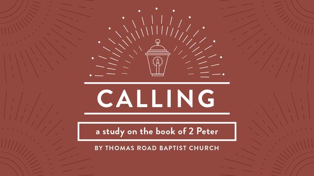 Calling: A Study in 2 Peter | Devotional Reading Plan | YouVersion Bible