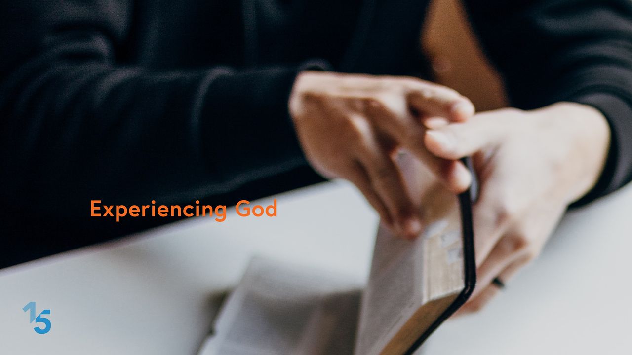 Experiencing God