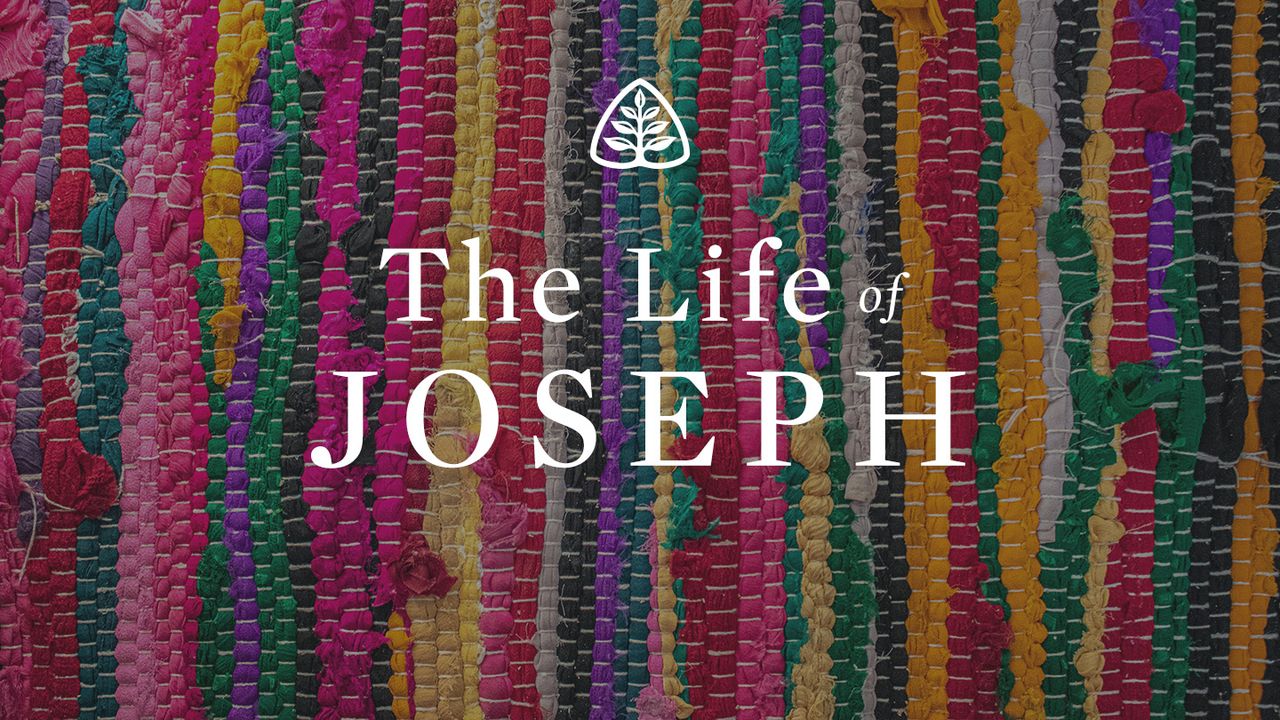 The Life of Joseph