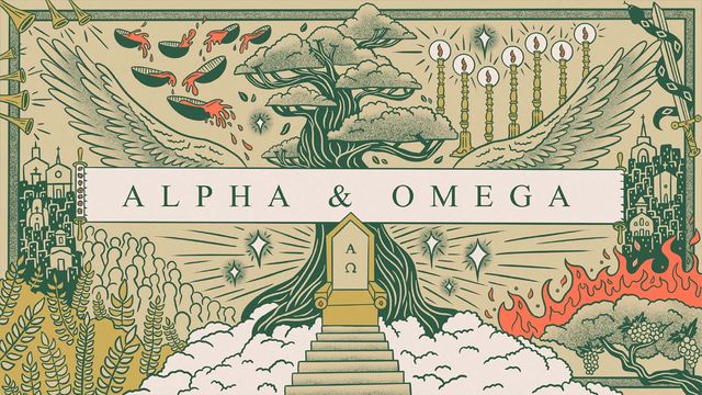 Alpha & Omega | Devotional Reading Plan | YouVersion Bible