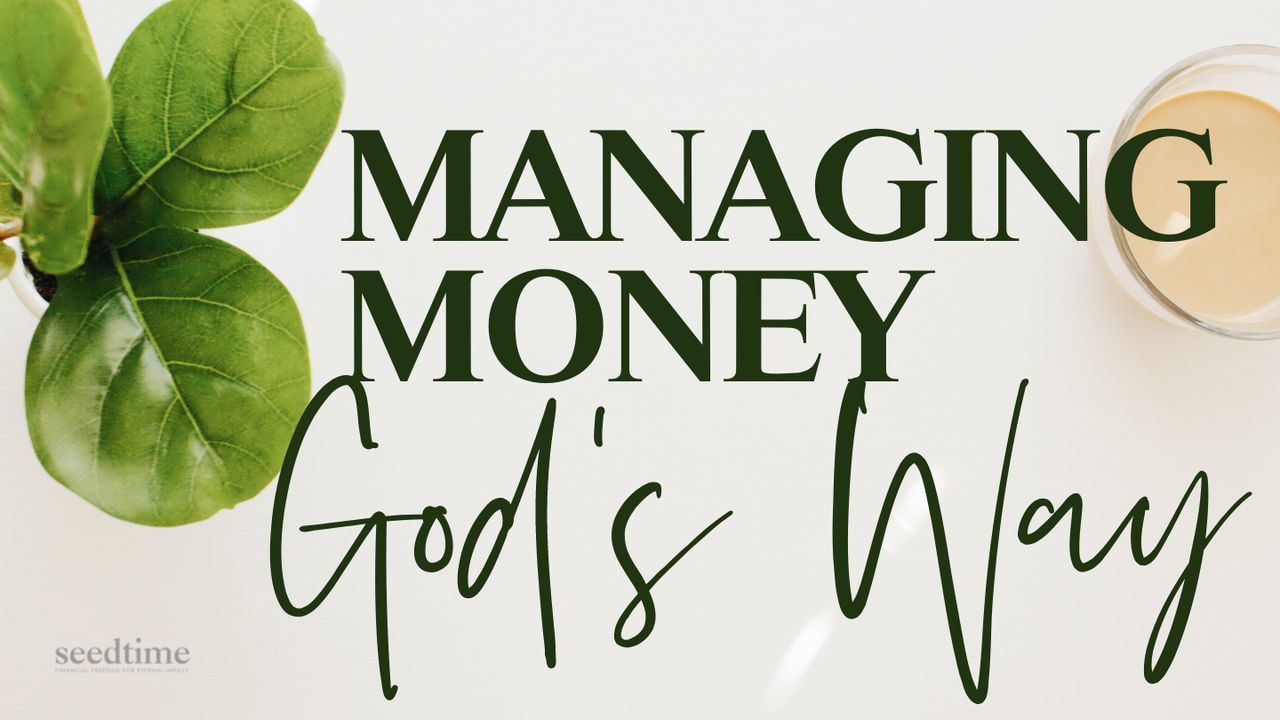 Managing Money God's Way
