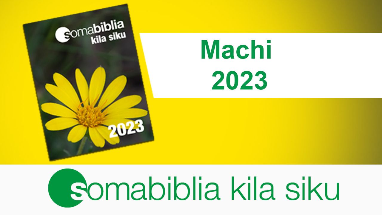 Soma Biblia Kila Siku/ Machi 2023