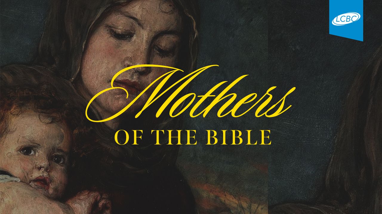 Mothers of the Bible