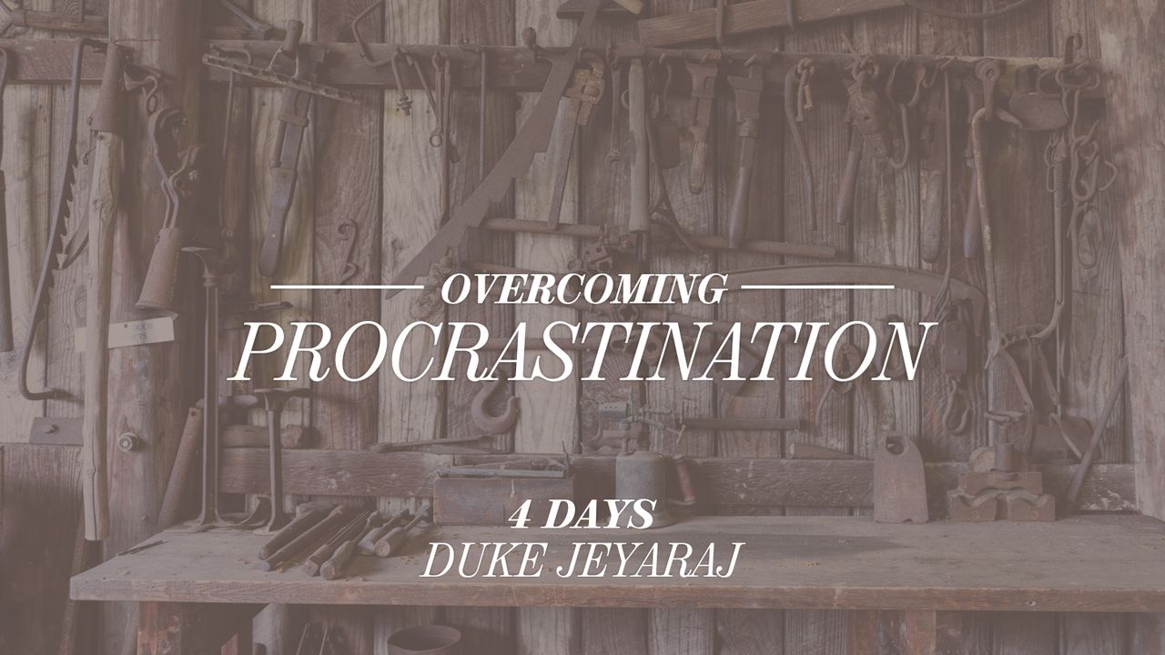 Overcoming Procrastination