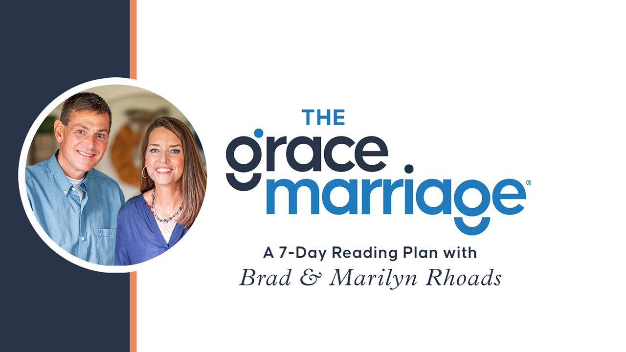 The Grace Marriage - Day 1 of 7