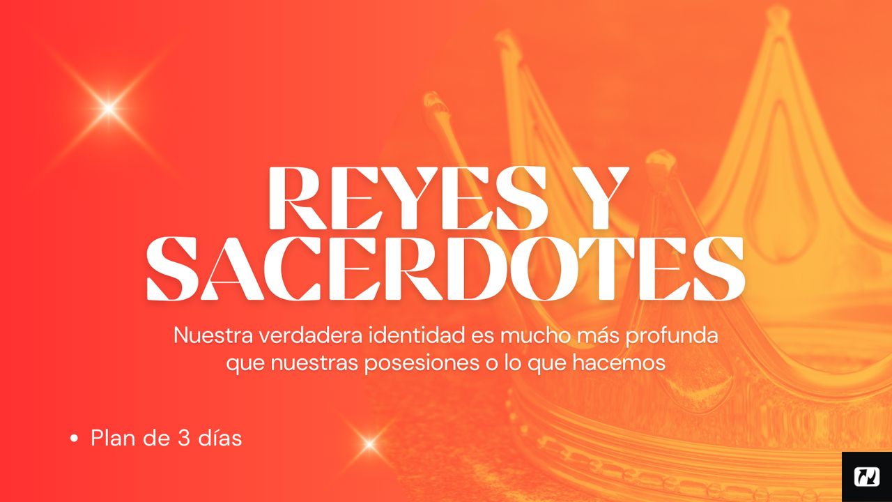 Reyes Y Sacerdotes