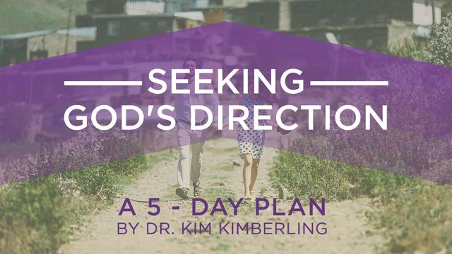 Seeking God’s Direction | Devotional Reading Plan | YouVersion Bible