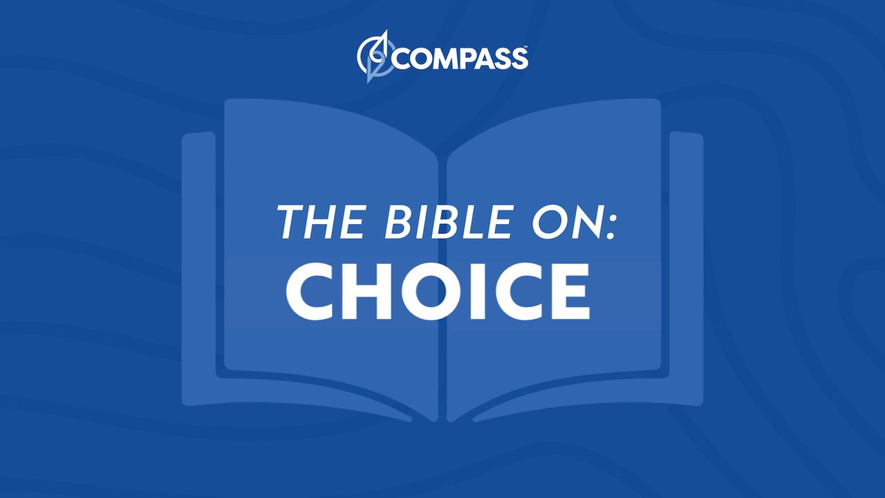 Financial Discipleship - the Bible on Choice