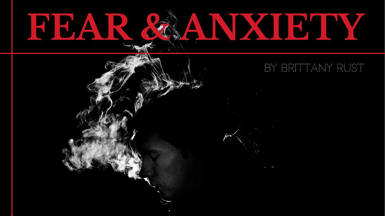 Fear And Anxiety