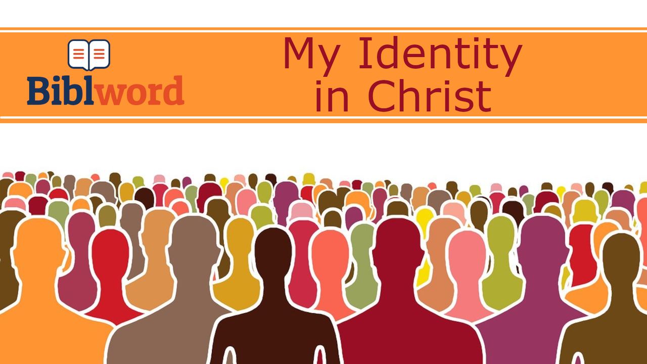 My Identity in Christ