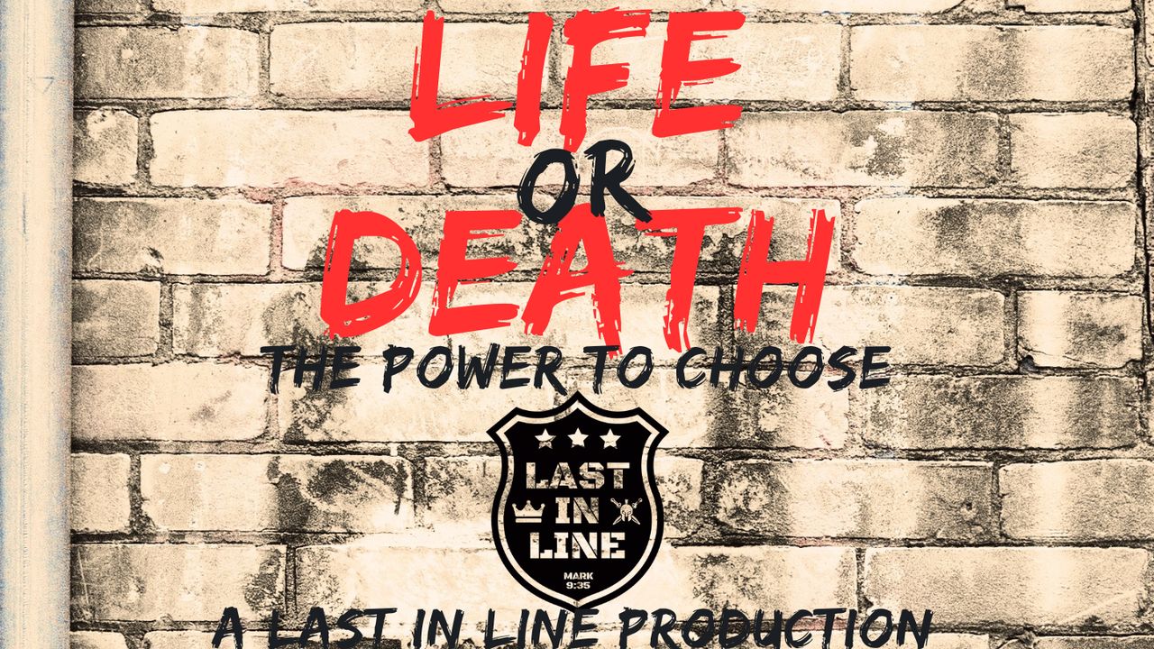 Life or Death: the Power to Choose