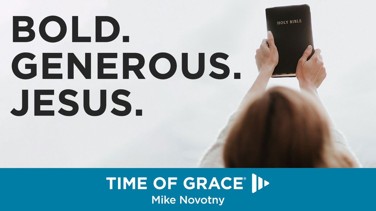 Bold. Generous. Jesus. How the Early Christians Changed the World (And ...