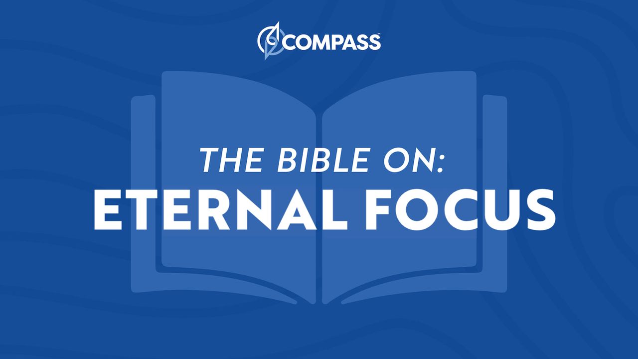Financial Discipleship - the Bible on Eternal Focus