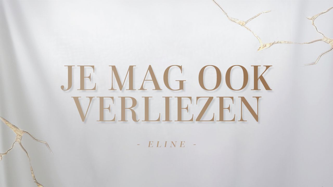 Je mag ook verliezen