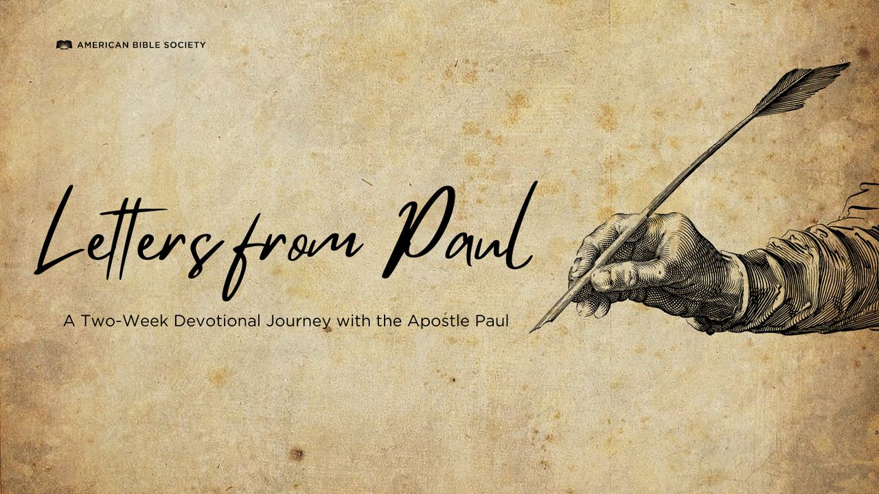 Letters From Paul - Day 6 of 14