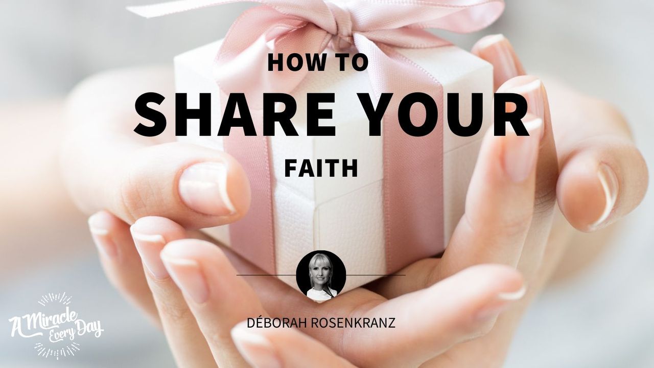How to Share Your Faith