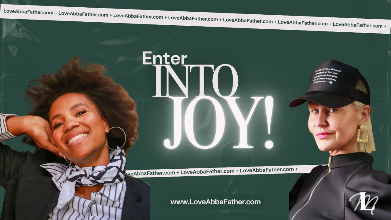 Enter Into Joy