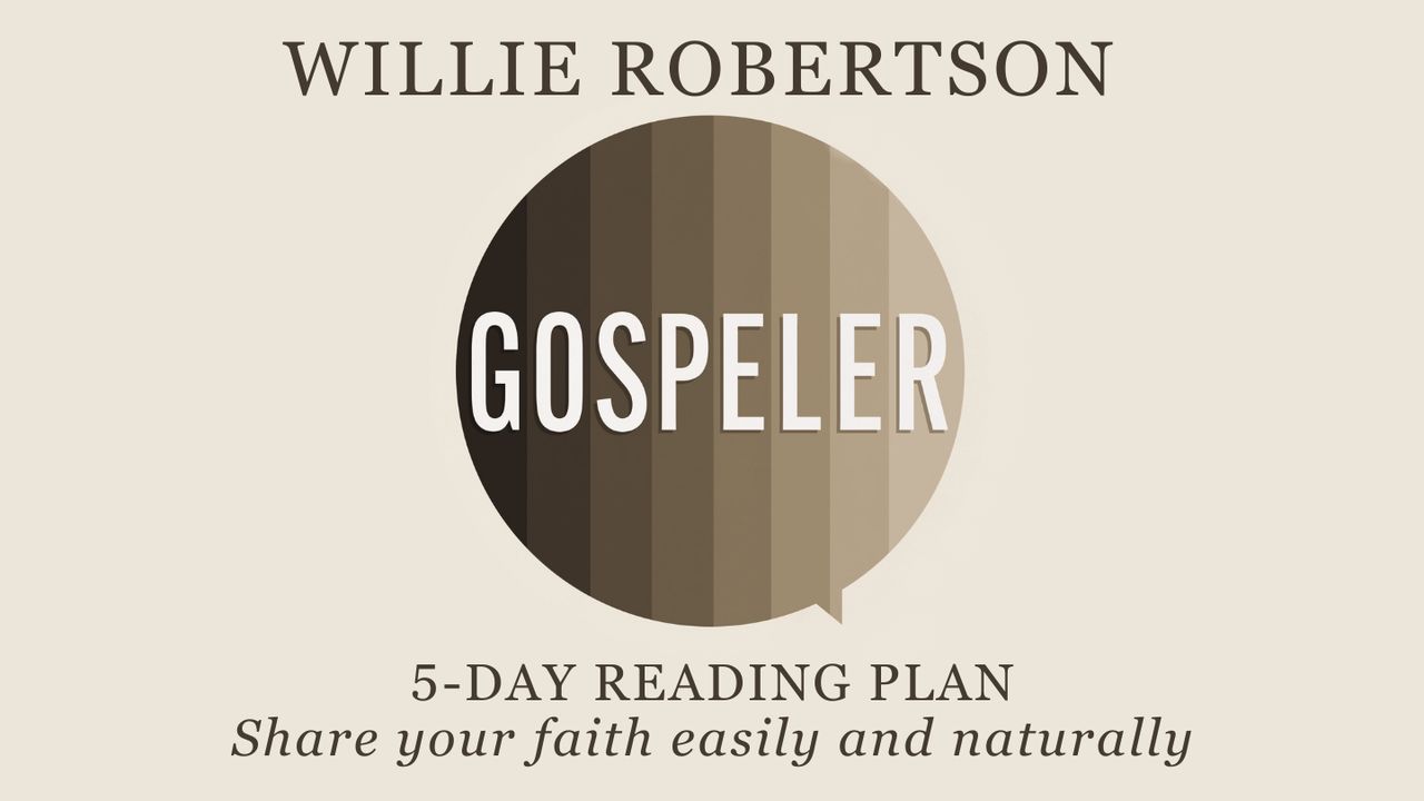Gospeler: Share Your Faith Easily and Naturally - Day 4 of 5