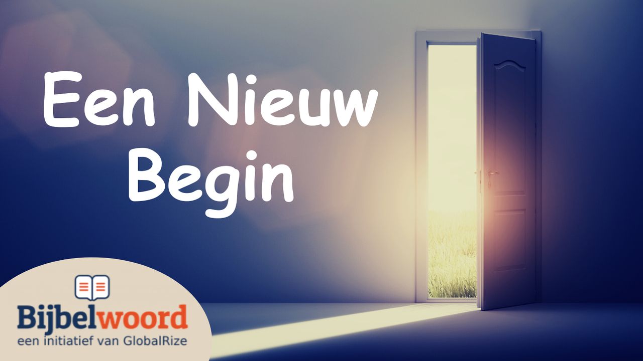 Een nieuw begin - Dag 5 van 10