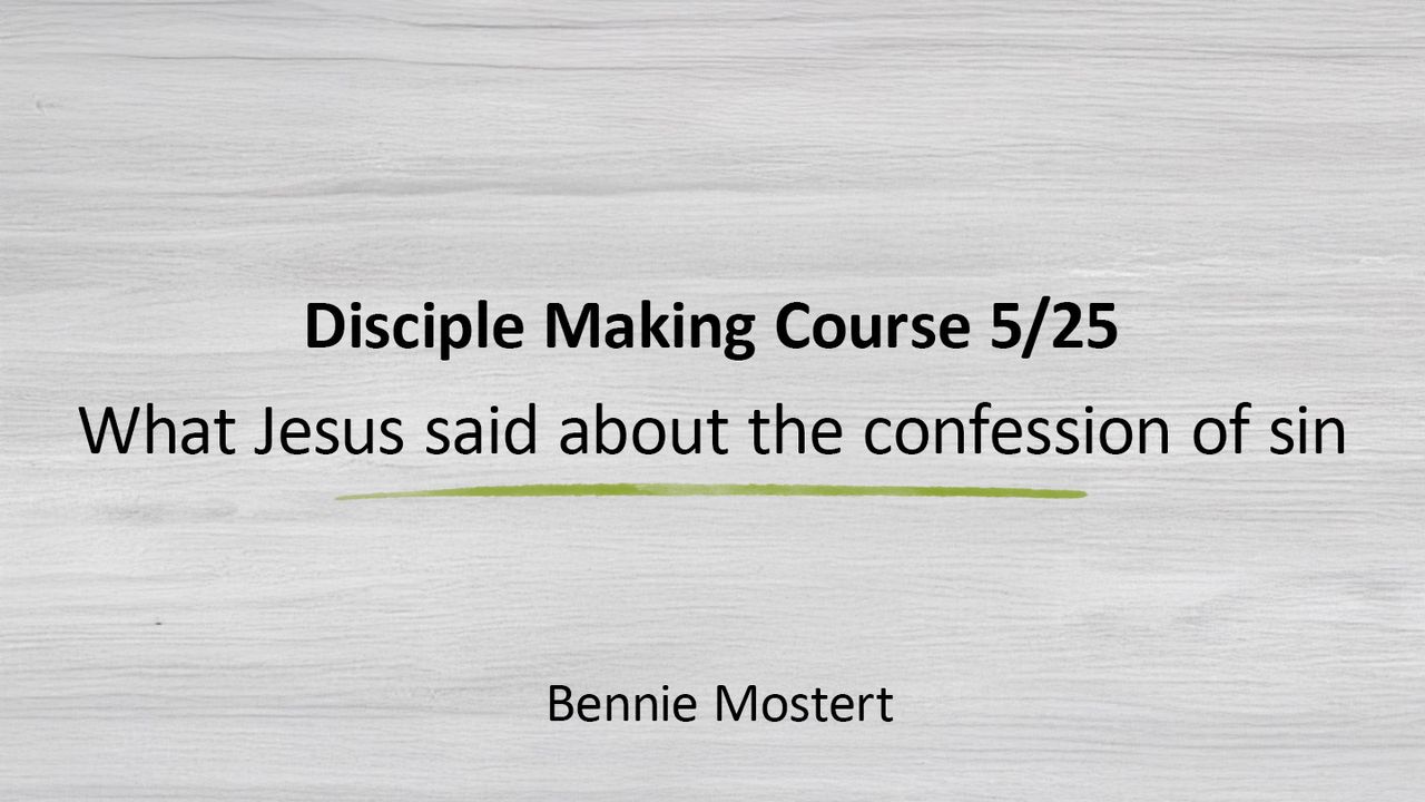 What Jesus Said About Confession of Sin