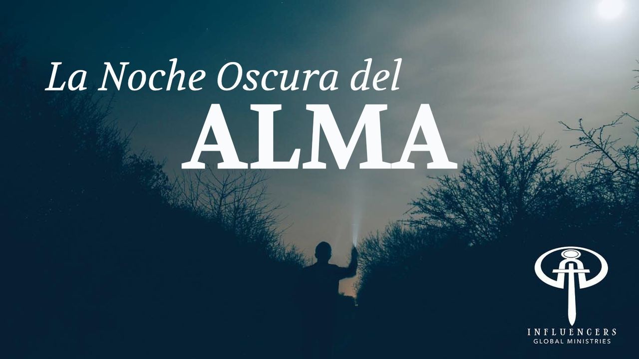 La Noche Oscura del Alma
