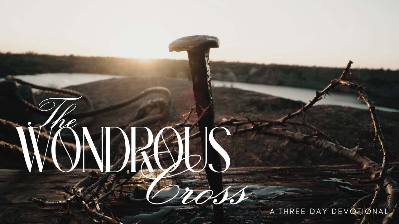 The Wondrous Cross