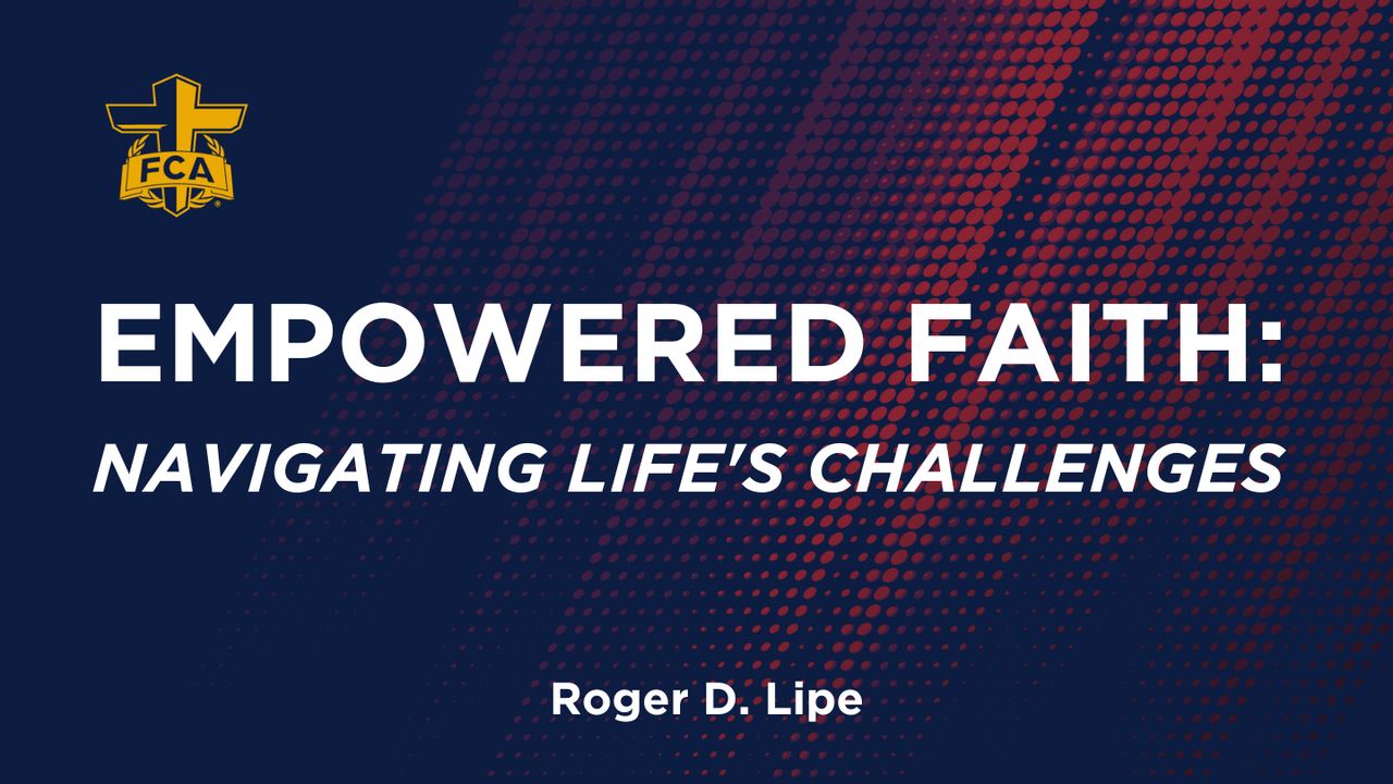 Empowered Faith: Navigating Life's Challenges Empowered Faith: Navigating Life's Challenges